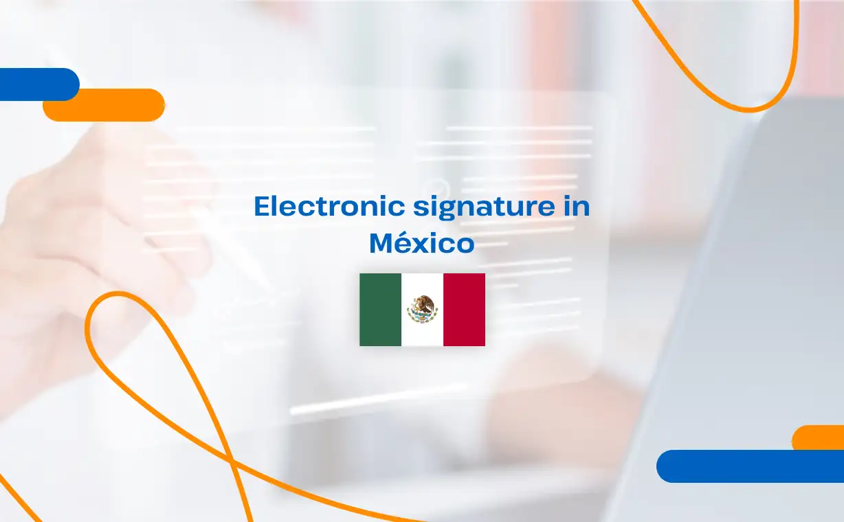 Electronic signature in Mexico - Viafirma